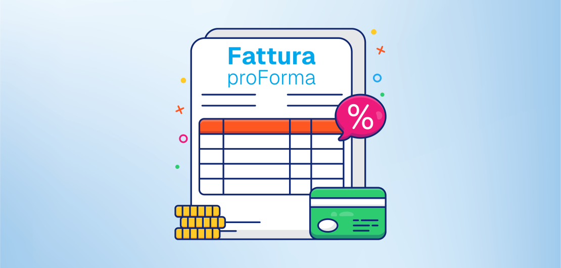 Fattura proforma: cos’è, a cosa serve, come si compila | Guida Completa ...